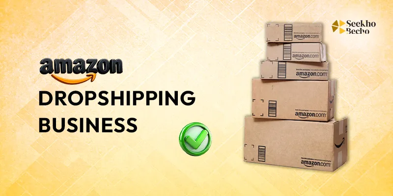 Top Amazon Dropshipping Suppliers & Amazon Dropshipper